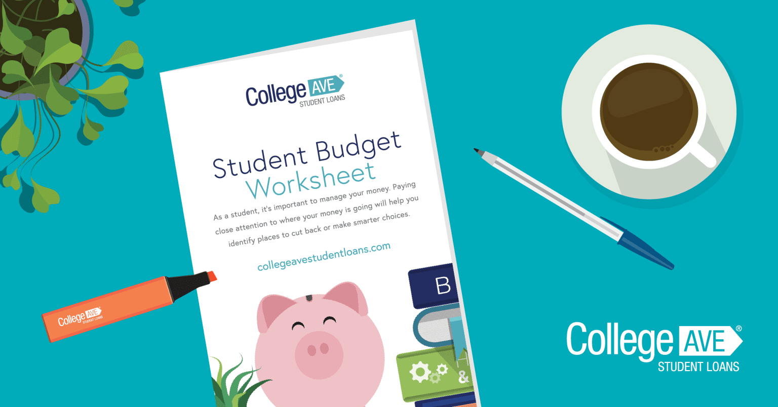 Budgeting for College Students + Worksheet | College Ave