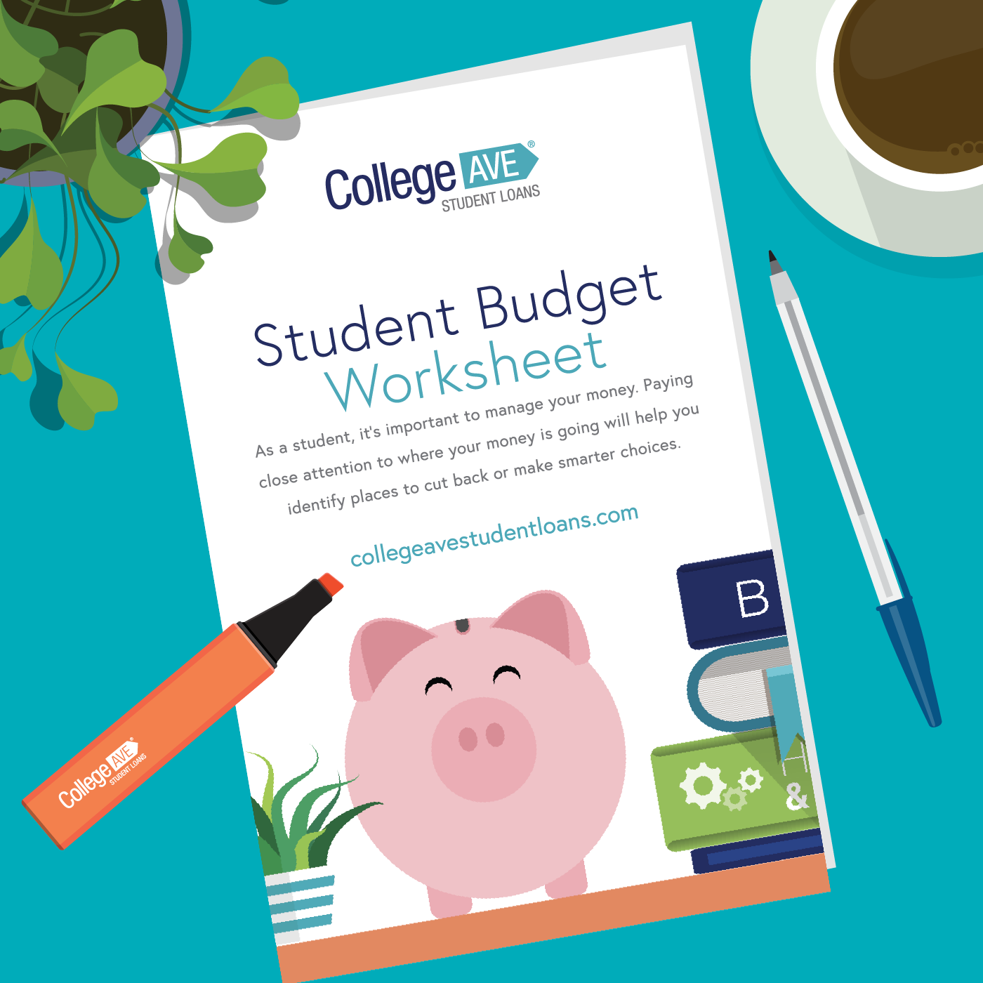 Budgeting for College Students + Worksheet | College Ave